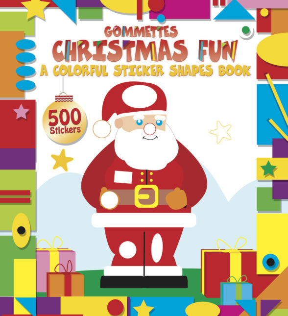 Christmas Fun: A Colorful Sticker Shapes Book - little bee books