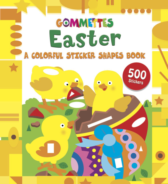 Easter Excitement: A Colorful Sticker Shapes Book - little bee books