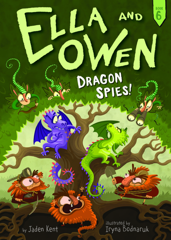 Ella and Owen #6: Dragon Spies! (Paperback) | little bee books