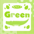 My Book of Green - little bee books