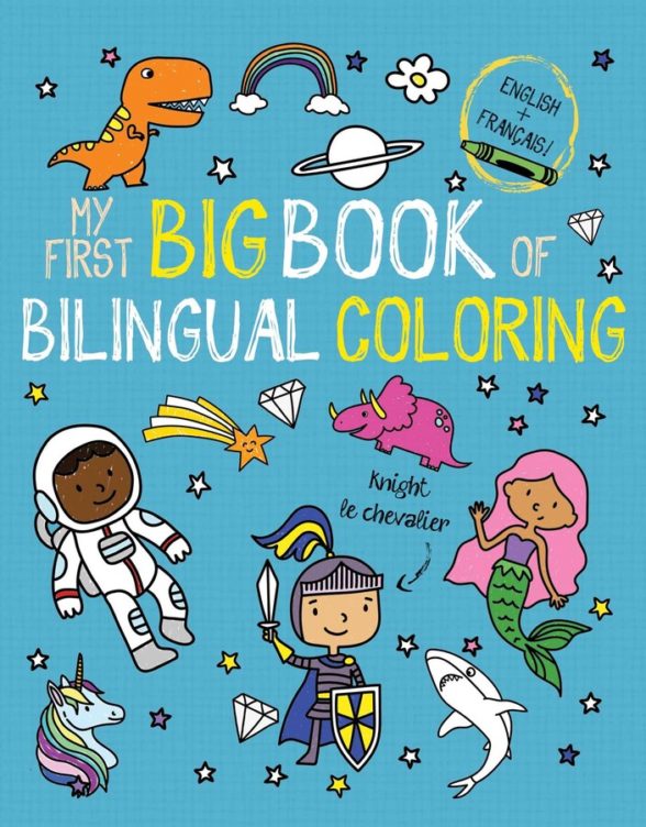 My First Big Book of Bilingual Coloring French - little bee books